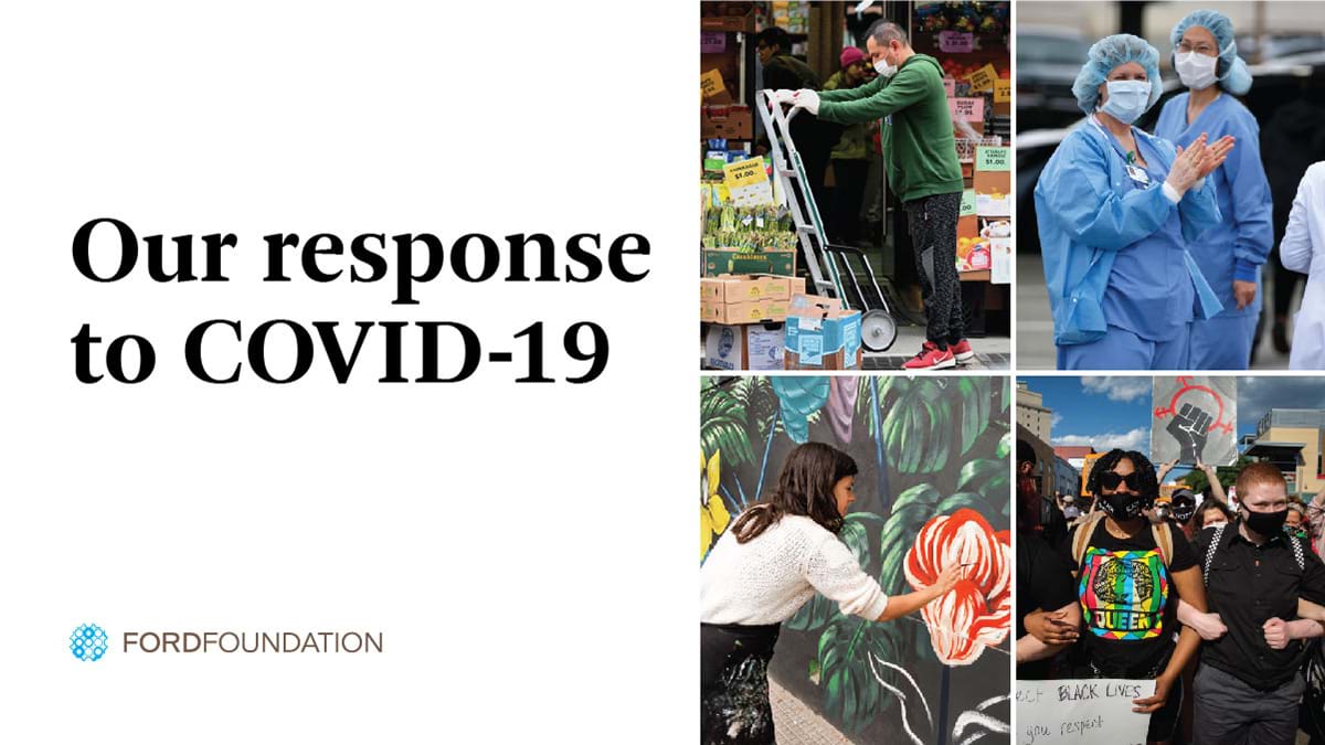 Our response to COVID-19 - Ford Foundation